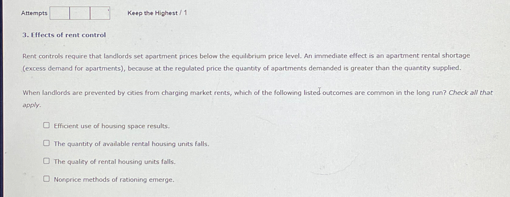 Solved AttemptsKeep the Highest / 13. ﻿Effects of rent | Chegg.com