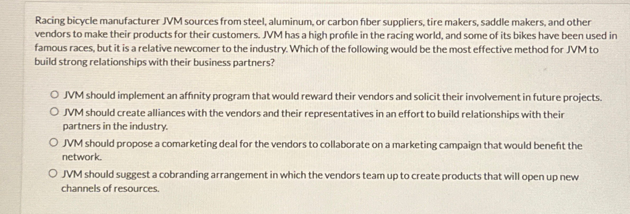 Solved Racing bicycle manufacturer JVM sources from steel, | Chegg.com