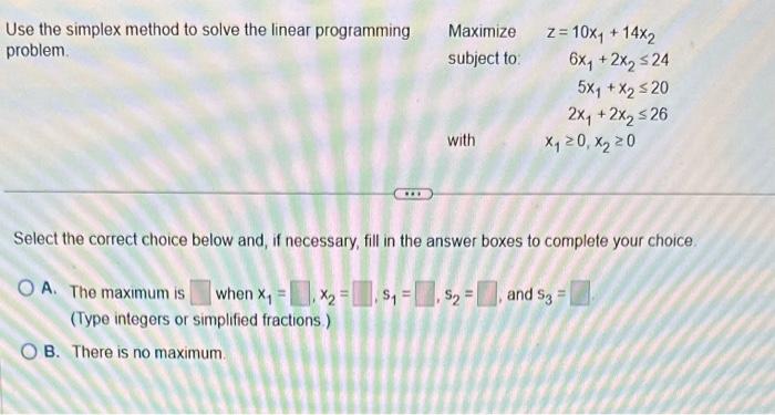 Solved Use the simplex method to solve the linear | Chegg.com