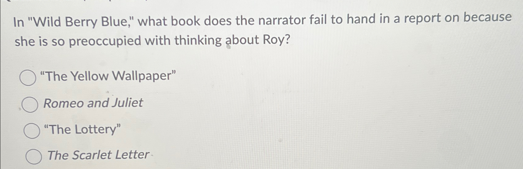 Solved In "Wild Berry Blue," what book does the narrator | Chegg.com