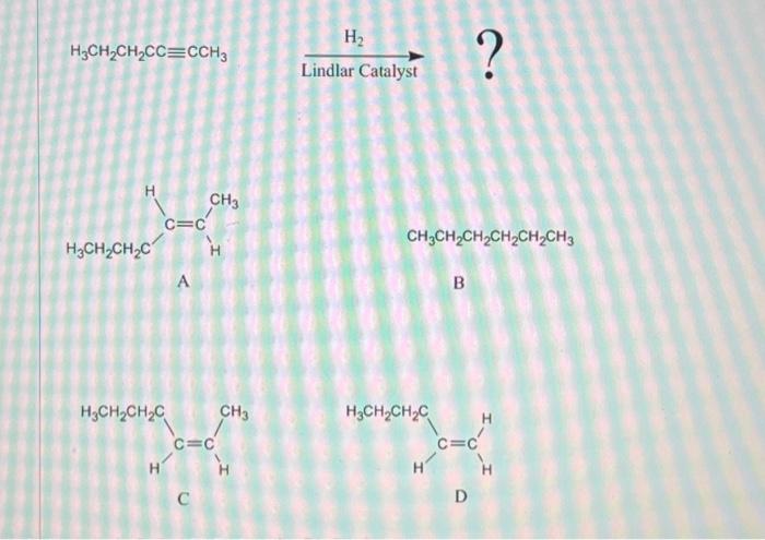Solved H3CH2CH2CC≡CCH3 | Chegg.com
