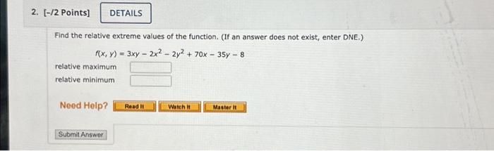 [solved] Find The Relative Extreme Values Of The Function