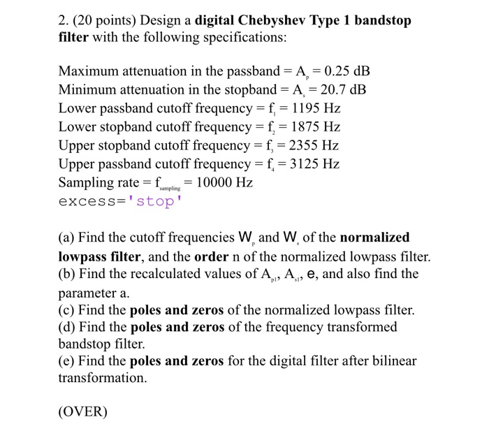 2. (20 points) Design a digital Chebyshev Type 1 | Chegg.com