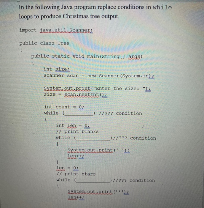 Solved In the following Java program replace conditions in | Chegg.com
