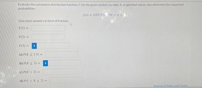 Solved Evaluate the cumulative distribution function, F, for | Chegg.com