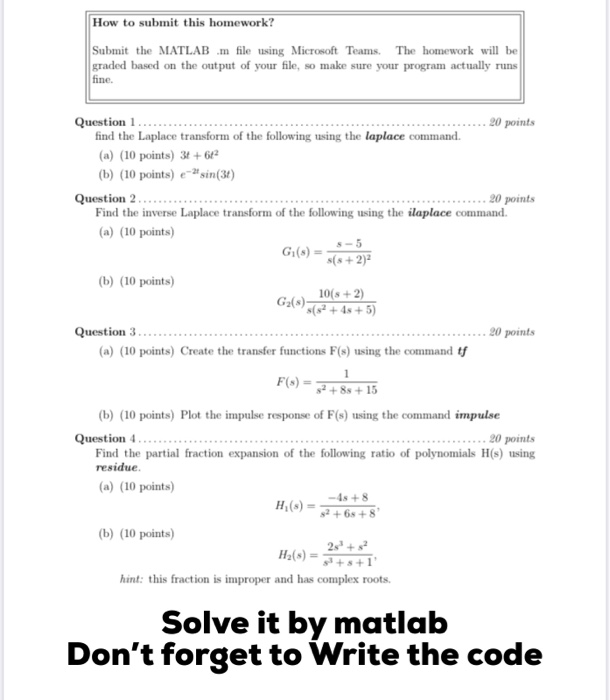 Solved How to submit this homework? Submit the MATLAB .m | Chegg.com