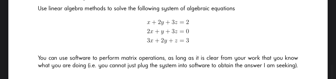 Solved Use linear algebra methods to solve the following | Chegg.com