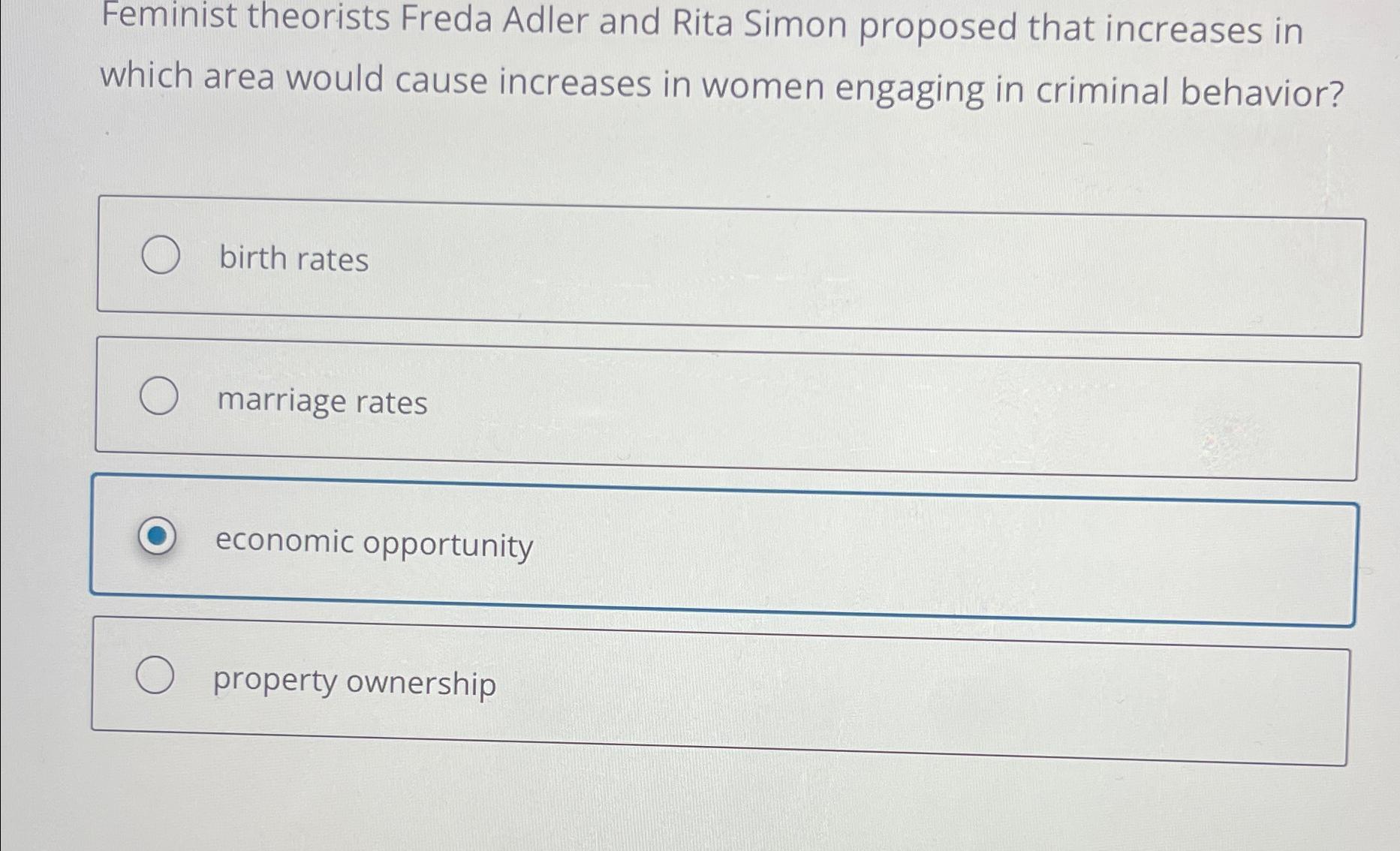 Solved Feminist theorists Freda Adler and Rita Simon | Chegg.com
