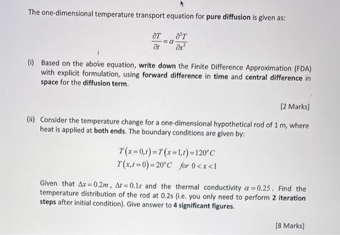 Solved The one-dimensional temperature transport equation | Chegg.com