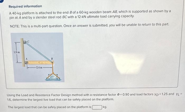 Solved Required information A 40-kg platform is attached to | Chegg.com