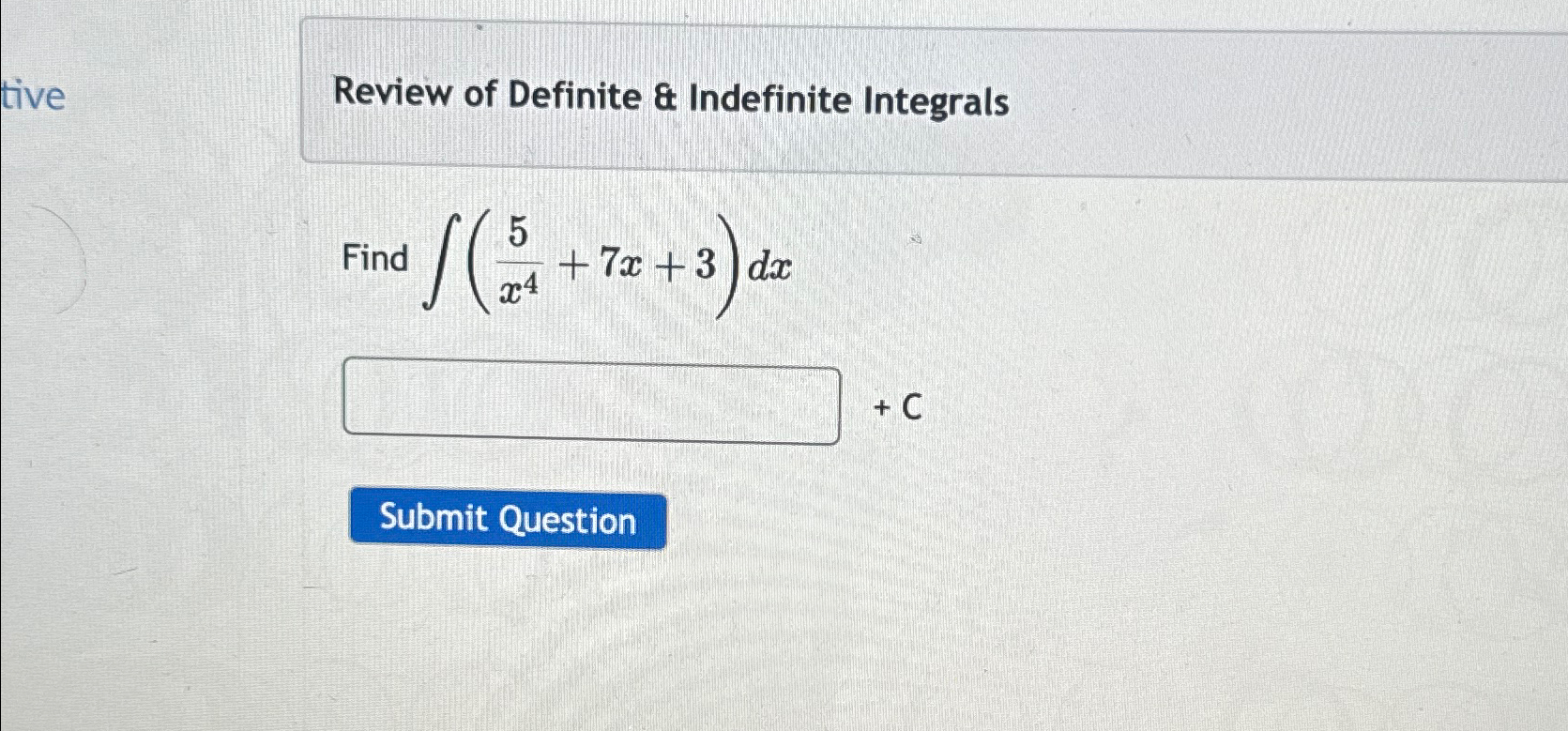 Solved Review of Definite & Indefinite IntegralsFind | Chegg.com