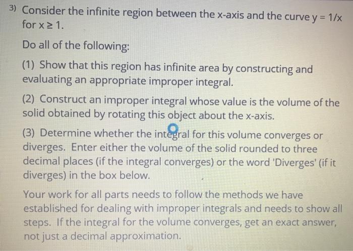 Solved 3) Consider the infinite region between the x-axis | Chegg.com