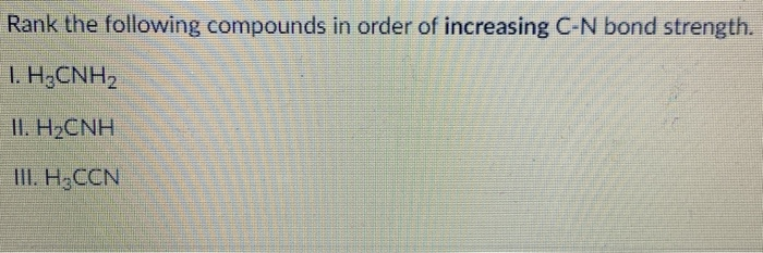 Solved Rank the following compounds in order of increasing | Chegg.com