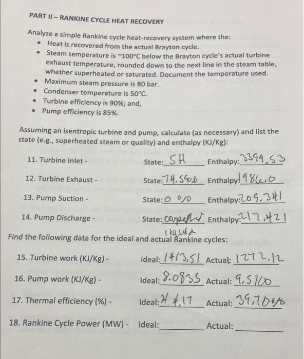 [Solved]: find the rankine cycle power in MW for both ideal