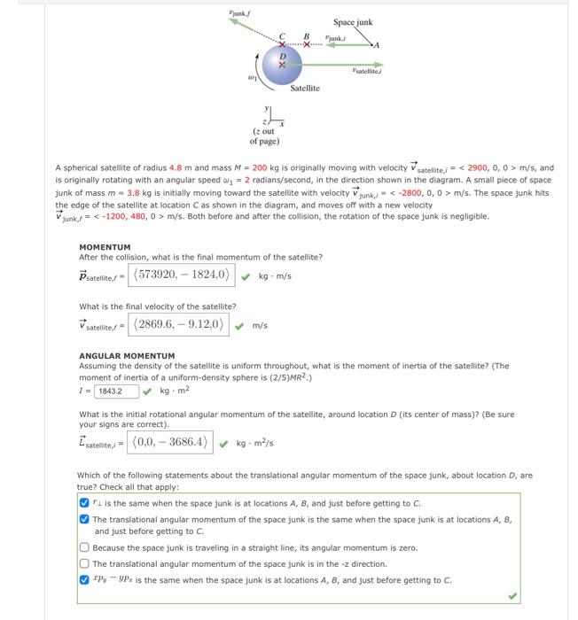Solved A spherical satellite of radius 4.8 m and mass M=200 | Chegg.com