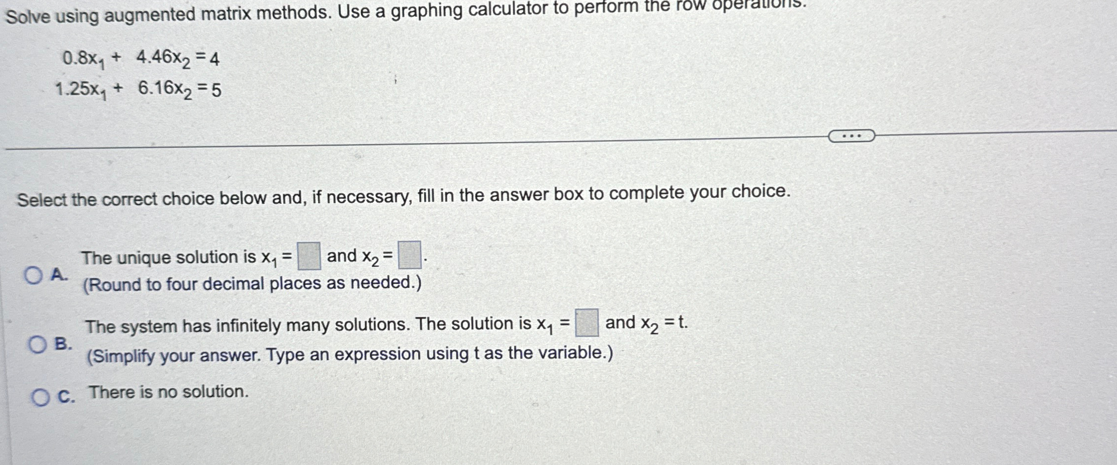 Solved Solve using augmented matrix methods. Use a graphing | Chegg.com