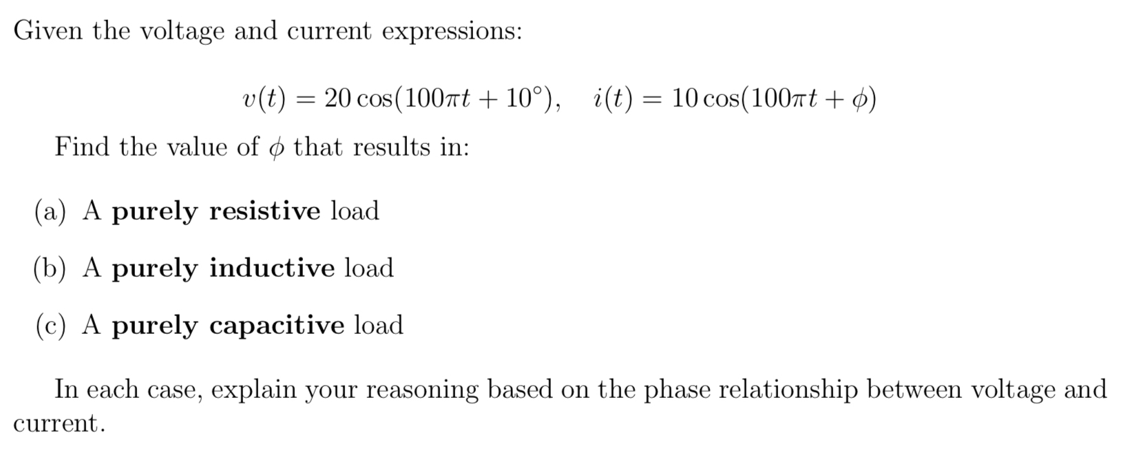 Solved Given the voltage and current | Chegg.com
