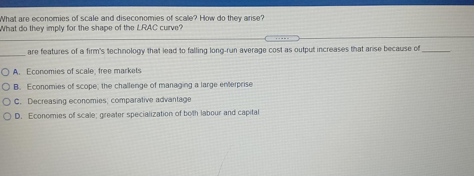 Solved What are economies of scale and diseconomies of | Chegg.com