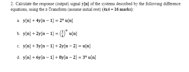 Solved Calculate the response (output) ﻿signal y[n] ﻿of the | Chegg.com