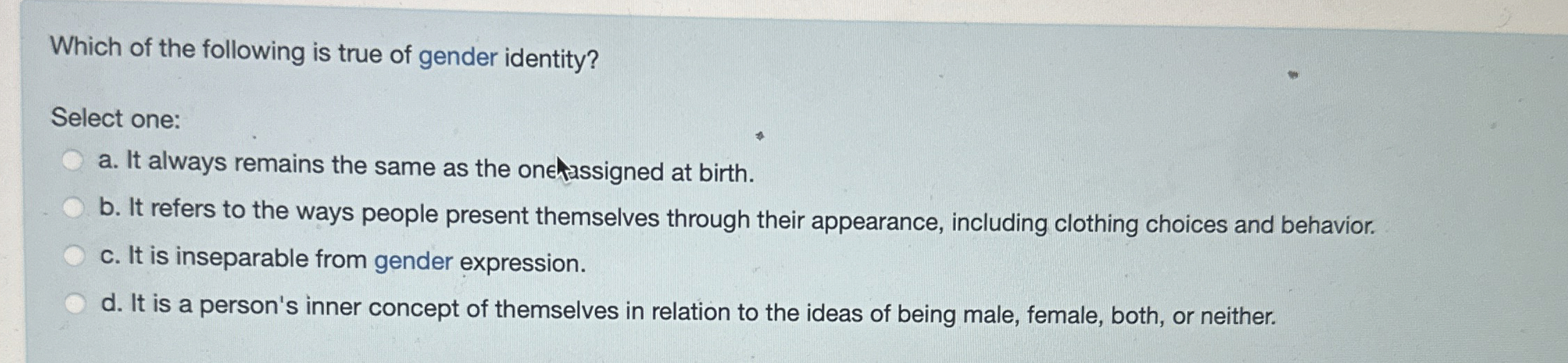 Solved Which of the following is true of gender | Chegg.com