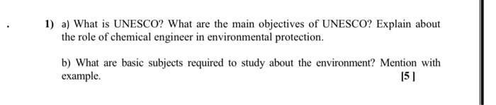 Solved 1) a) What is UNESCO? What are the main objectives of | Chegg.com