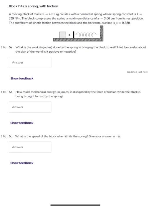 Solved Block hits a spring, with friction A moving block of | Chegg.com