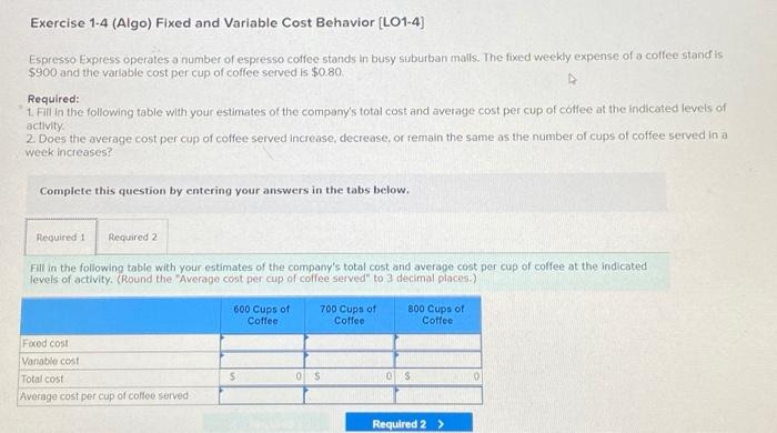 Solved Exercise 1-4 (Algo) Fixed and Variable Cost Behavior | Chegg.com