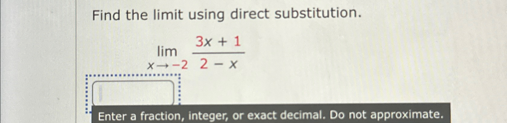 Solved Find the limit using direct | Chegg.com