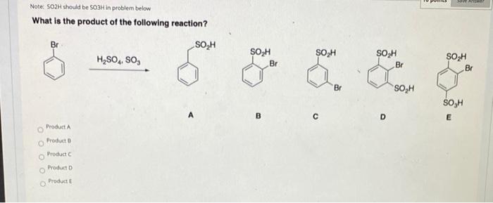 Solved Note: SO2H should be 503Hin problem below What is the | Chegg.com