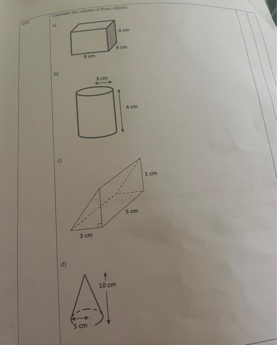 Solved Calculate the volume of these objects: a 10 a) b) c) | Chegg.com