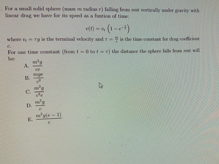 Solved For a small solid sphere (mass m radius r) falling | Chegg.com