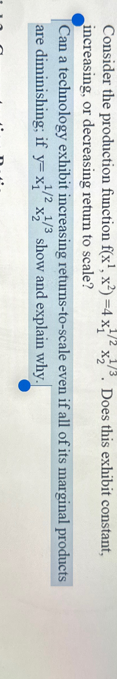 Solved Consider the production function f(x1,x2)=4x112x213. | Chegg.com