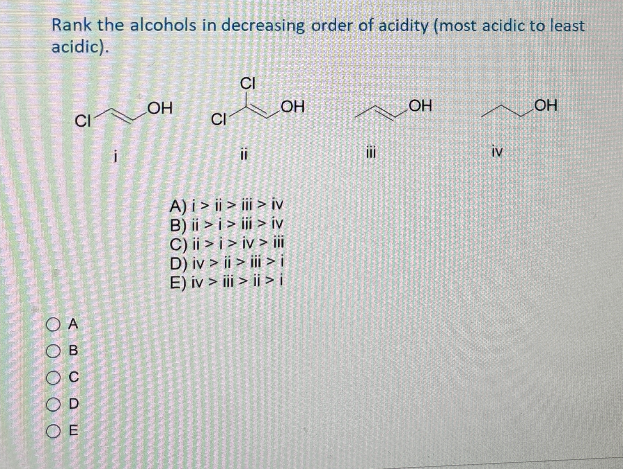 Solved Rank the alcohols in decreasing order of acidity | Chegg.com