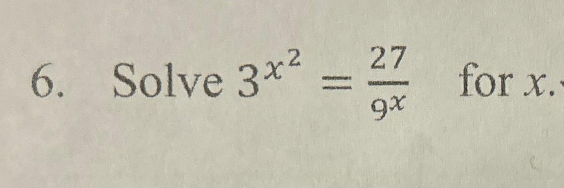 Solved , ﻿Solve 3x2=279x ﻿for x | Chegg.com