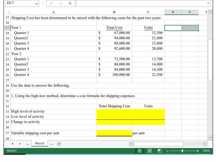Solved 1. Analyze a mixed cost using the high-low method,D17 | Chegg.com