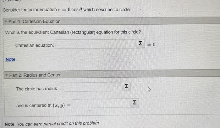 Solved Consider the polar equation r=6cosθ which describes a | Chegg.com