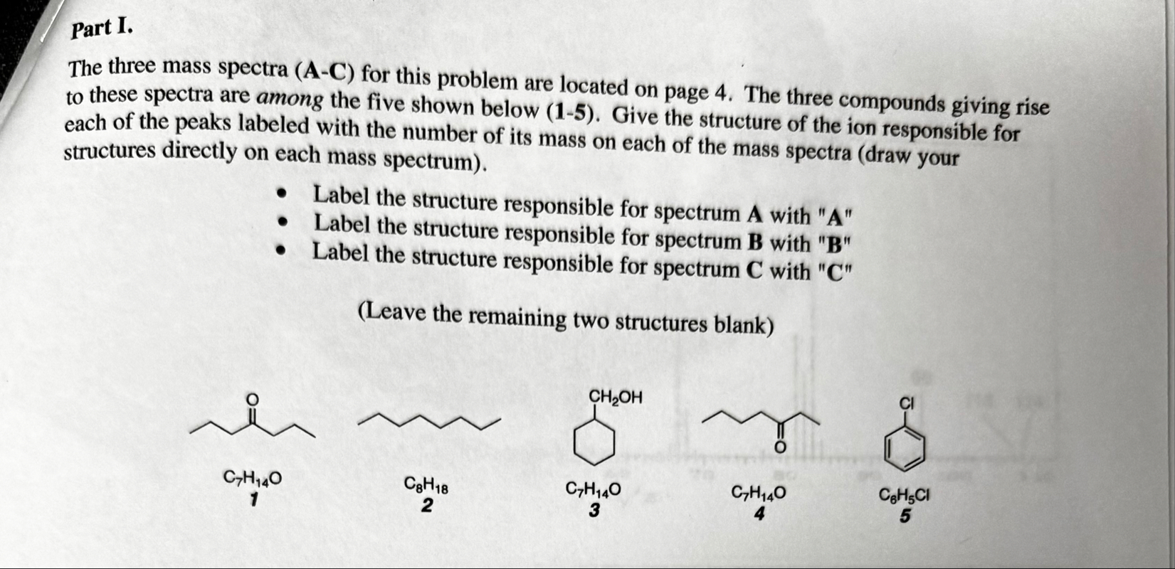 Solved part I.The three mass spectra (A-C) ﻿for this problem | Chegg.com