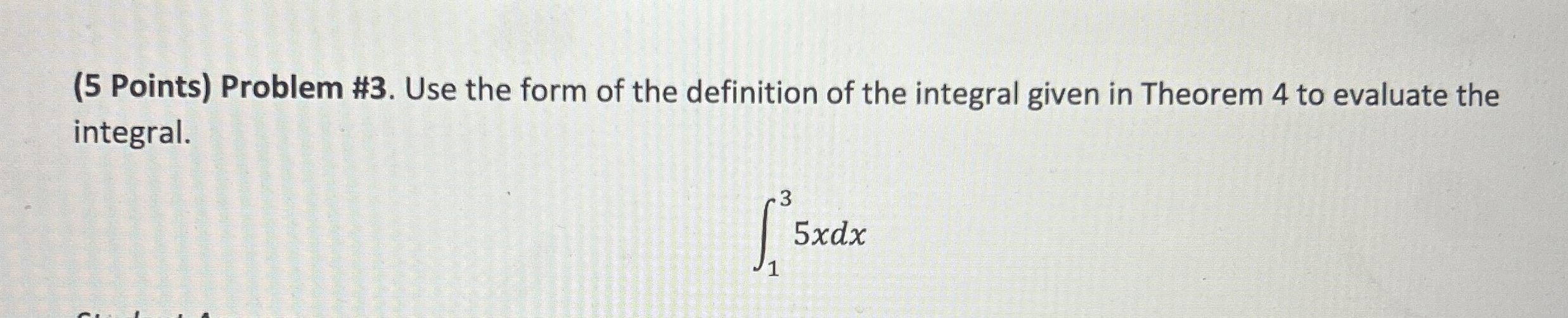Solved (5 ﻿Points) ﻿Problem #3. ﻿Use the form of the | Chegg.com