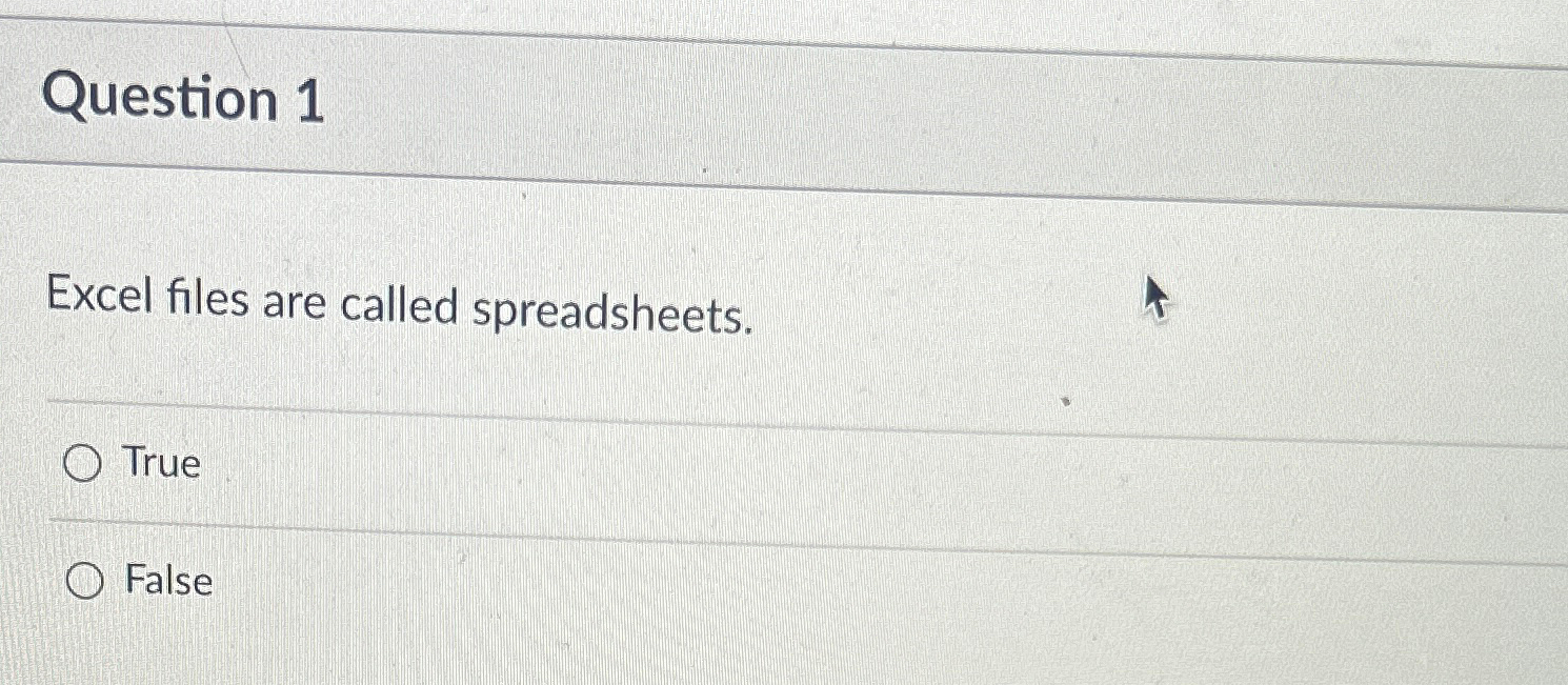 Solved Question 1Excel files are called | Chegg.com