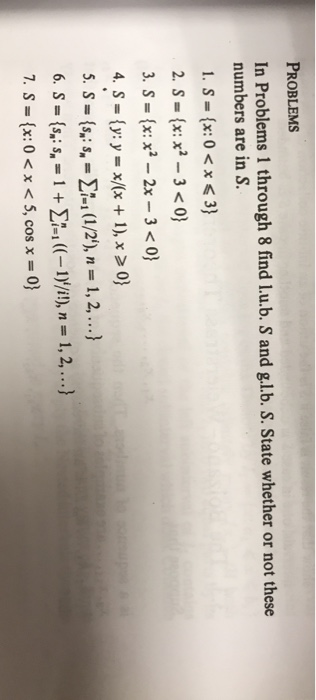 Solved PROBLEMS In Problems 1 through 8 find l.u.b. S and | Chegg.com