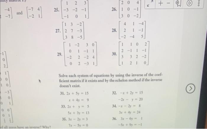 Solved −4−7] and [−7−241]25.⎣⎡1−3−12−203−11⎦⎤ 26. | Chegg.com