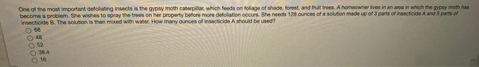 Solved One of the most important defoliating insects is the | Chegg.com