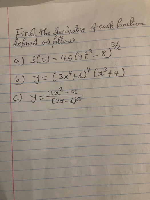 Solved defined Find the derivative of each function as | Chegg.com