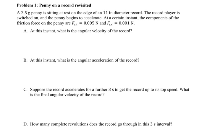 Solved Problem 1: Penny on a record revisited A 2.5 g penny | Chegg.com