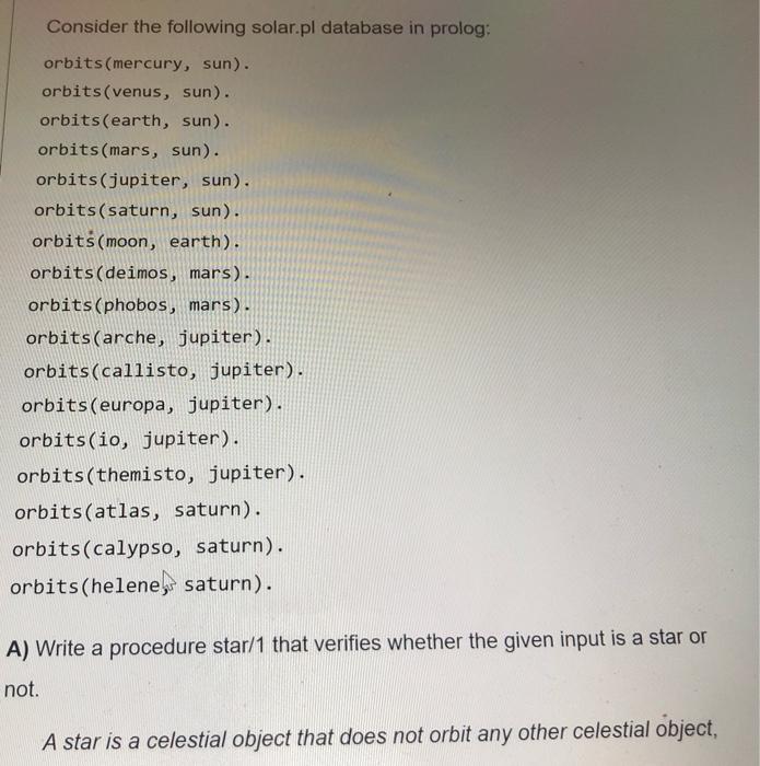 Solved Consider the following solar.pl database in prolog: | Chegg.com