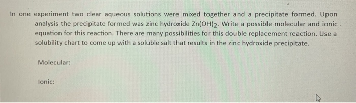 Solved In one experiment two clear aqueous solutions were | Chegg.com