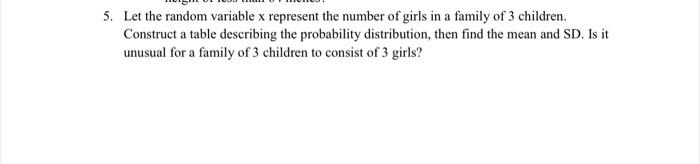 Solved 5. Let the random variable x represent the number of | Chegg.com