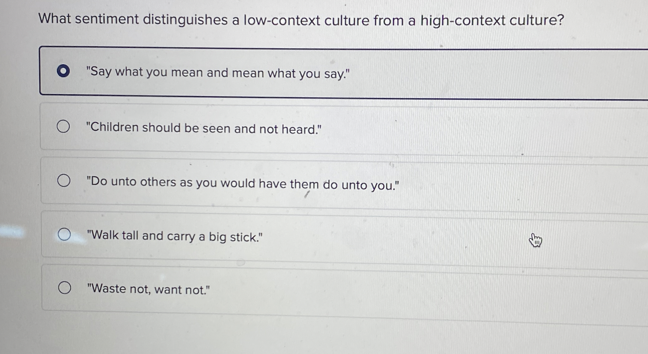 Solved What sentiment distinguishes a low-context culture | Chegg.com