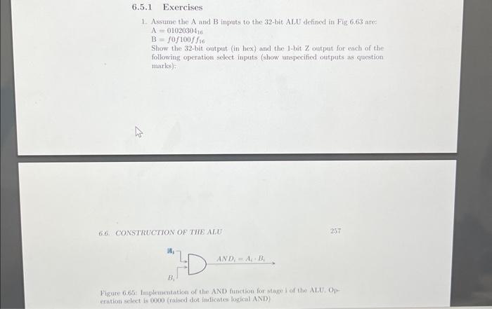 Solved 6.5.1 Exercises 1. Assume the A and B inputs to the | Chegg.com