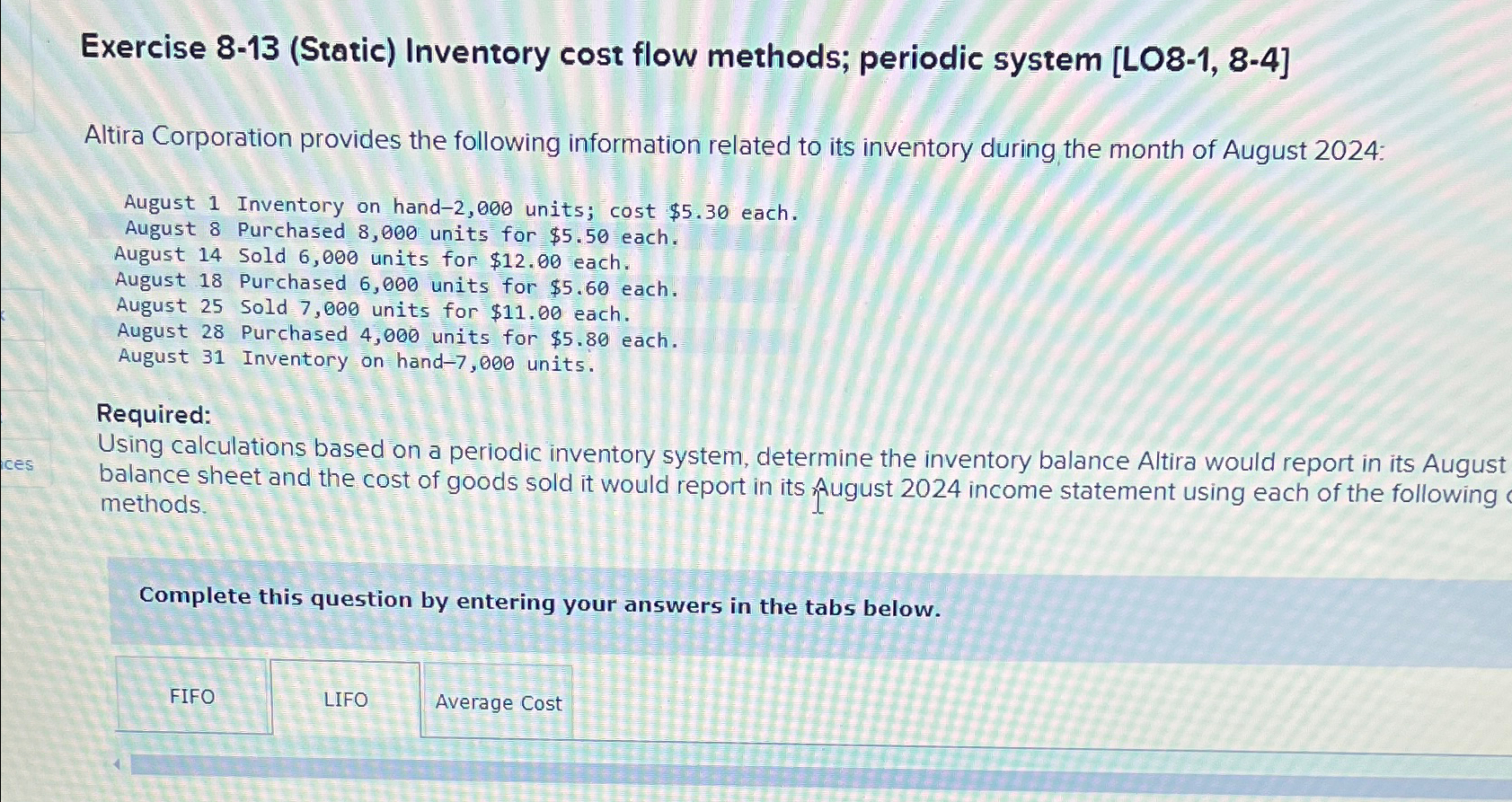 Solved Exercise 8-13 (Static) ﻿Inventory cost flow methods; | Chegg.com